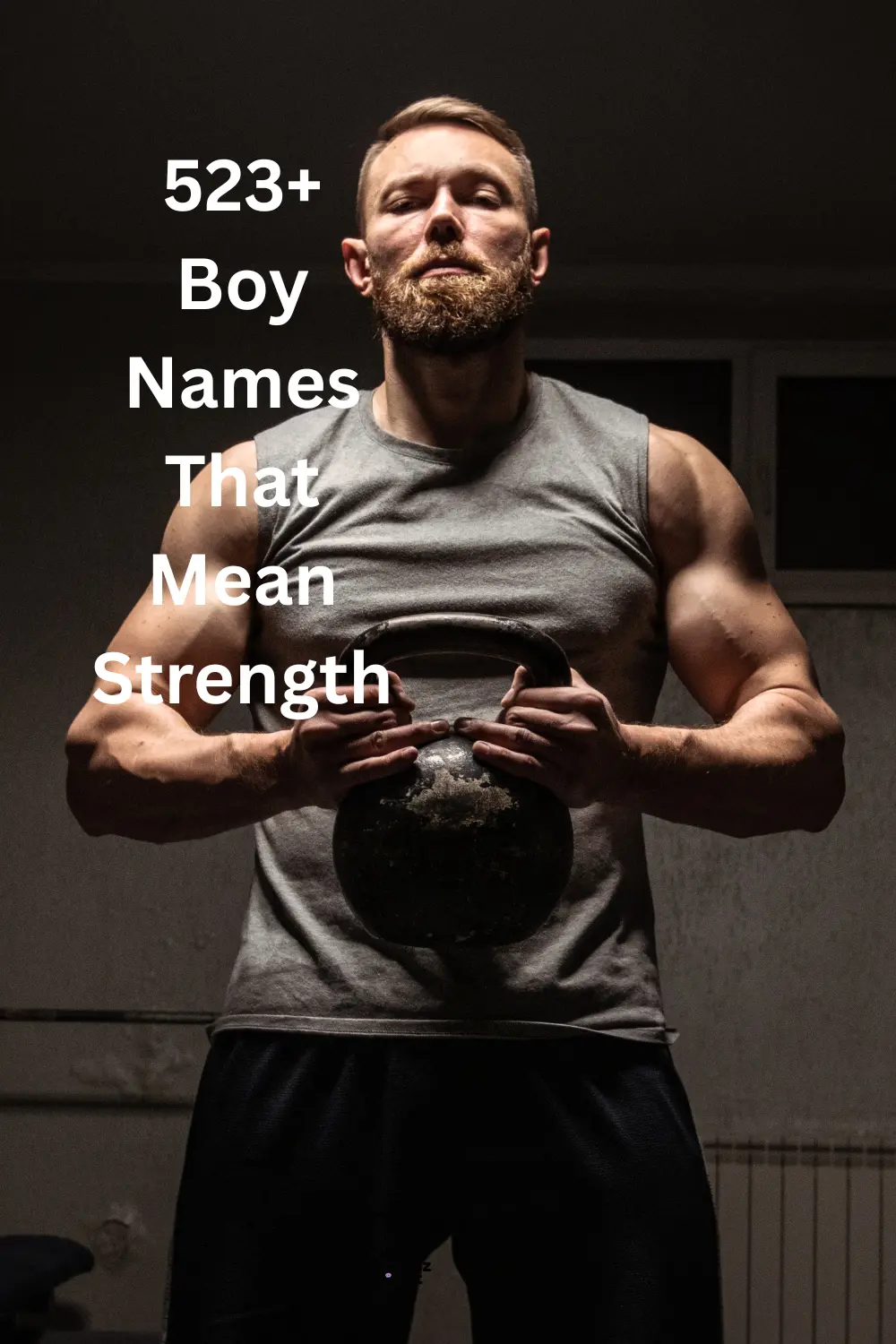 523+ Boy Names That Mean Strength (2025 Edition)