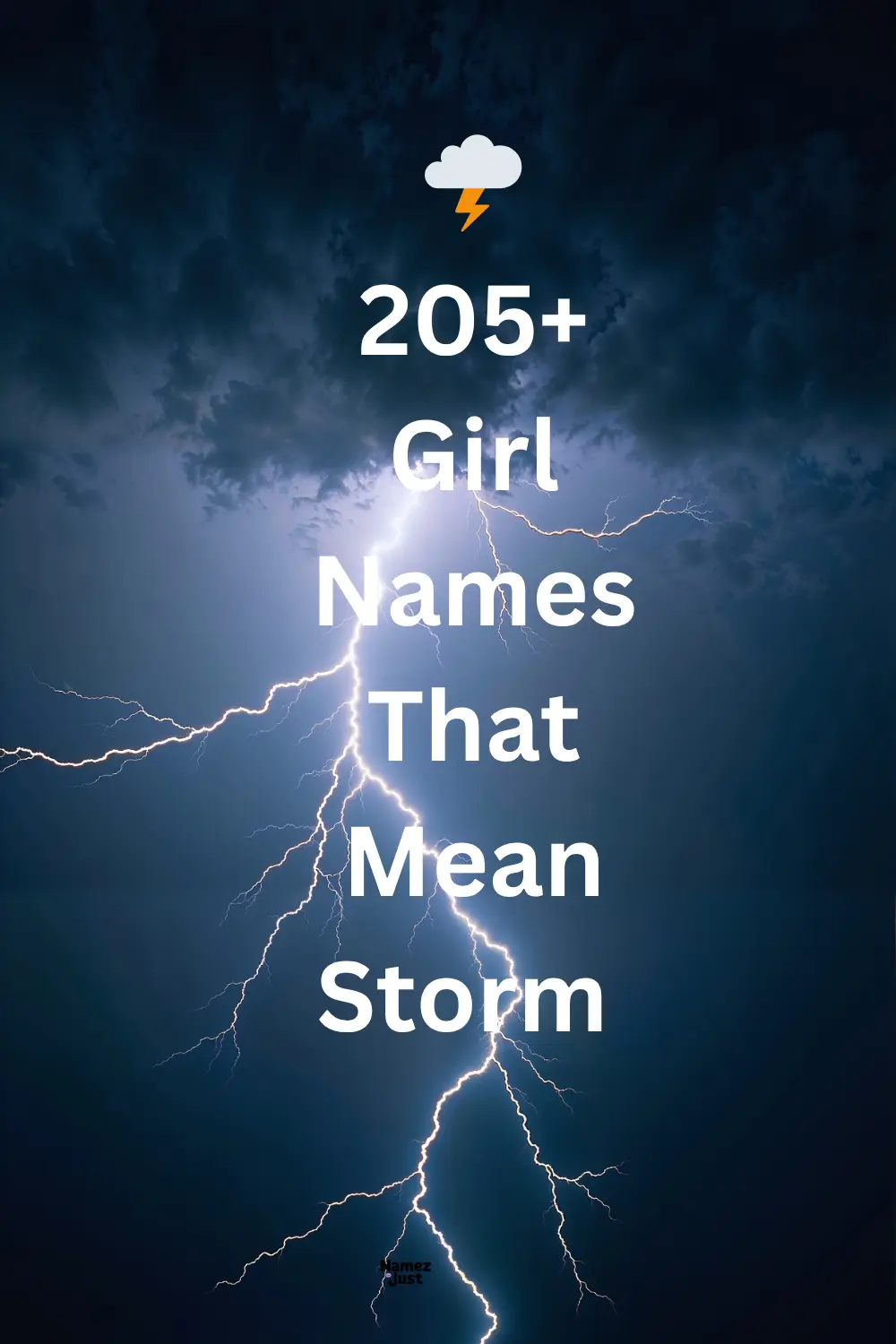 🌩️ 205+ Girl Names That Mean Storm (2025 Update)