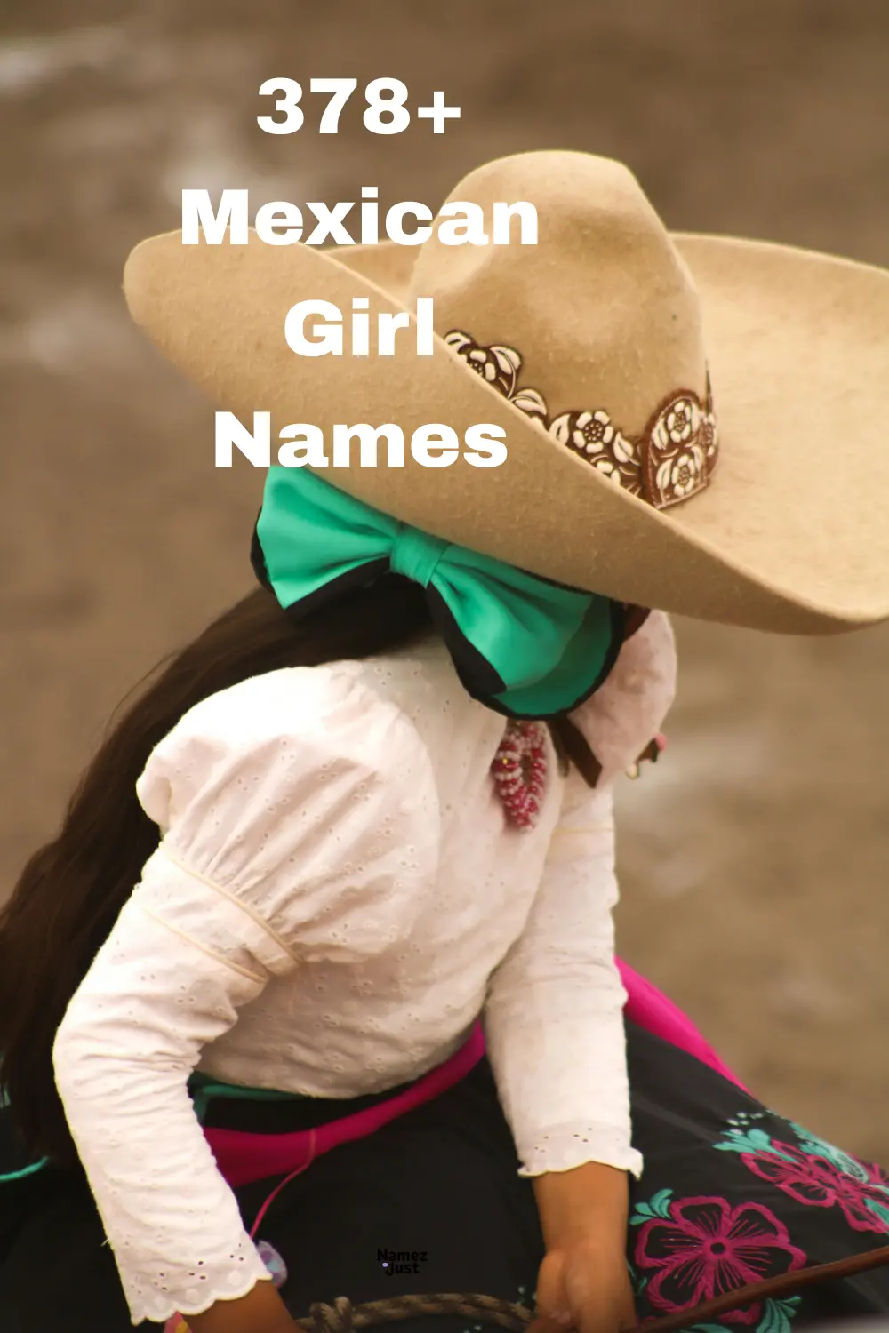 378+ Mexican Girl Names